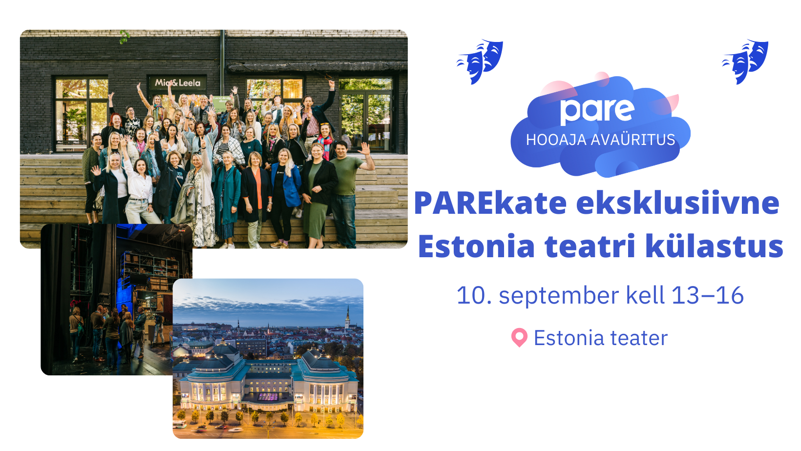 PAREkate eksklusiivne Estonia teatri külastus - PARE